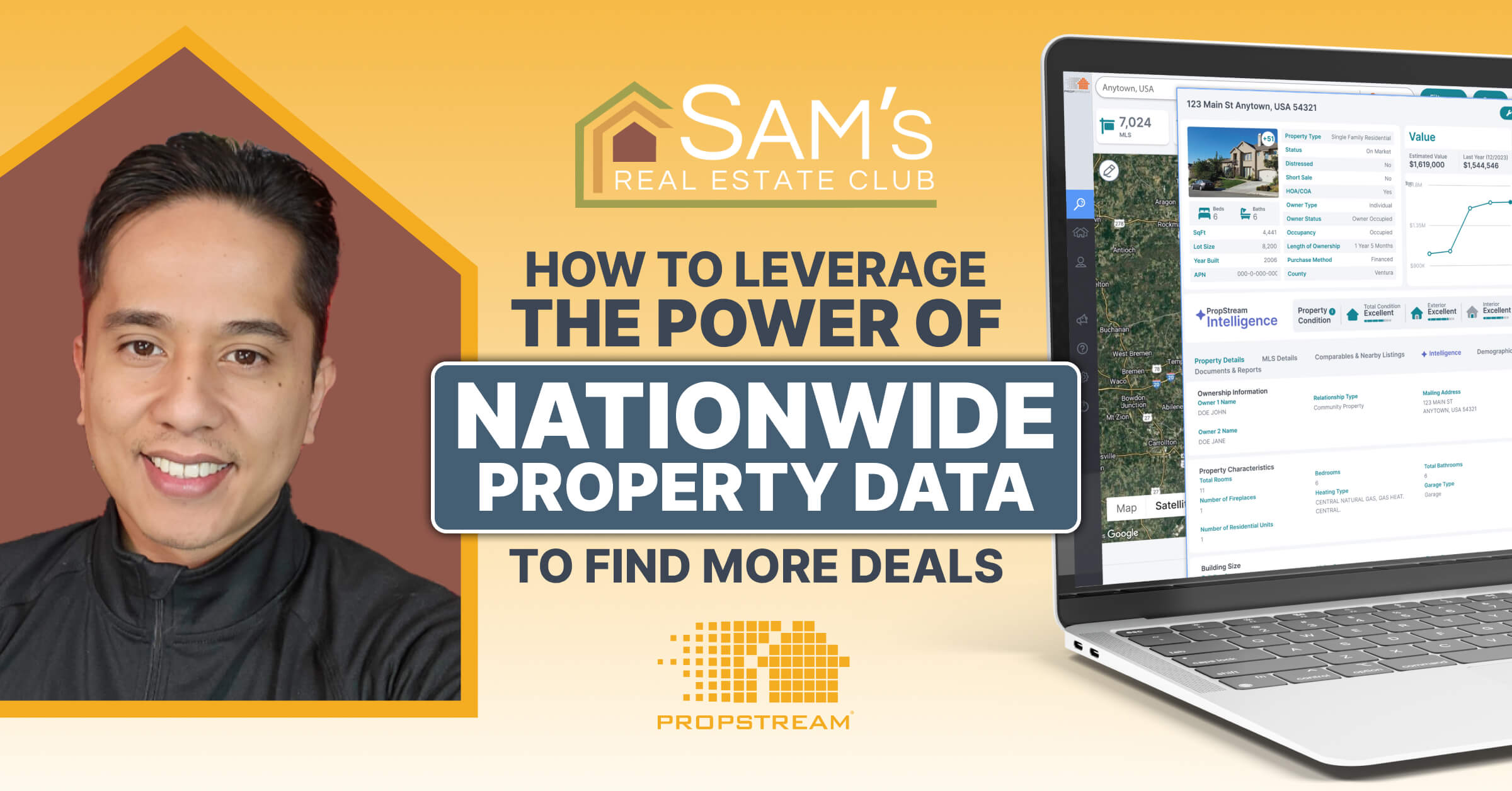 PropStream x Sam's RE Club: Using Property Data To Find Deals